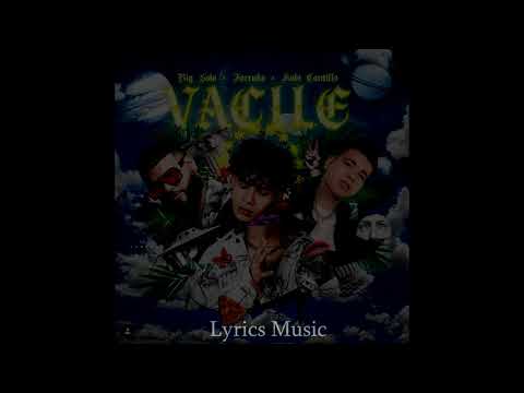 Vacile - Big Soto x Farruko x Kobi Cantillo | Letra | Lyrics Music