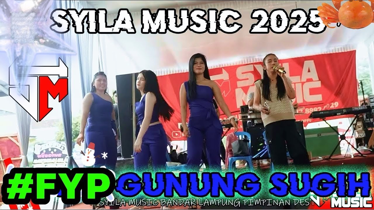 SYILA MUSIC ‼️GUNUNG SUGIH TERBARU 2025 LAMPUNG TENGAH FULL BASS🔥# ...