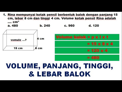 VOLUME, PANJANG, LEBAR, DAN TINGGI BALOK//Perhatikan balok berikut ...