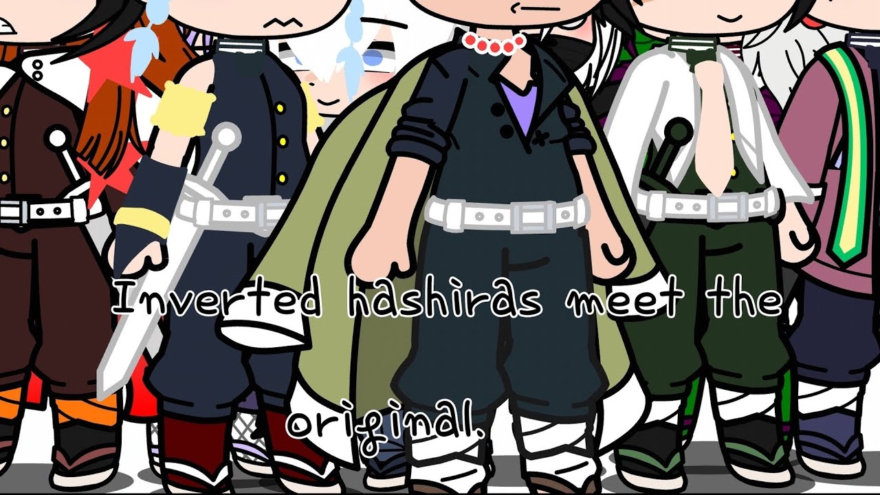Inverted hashiras meet the original hashiras || pt. 1/?|| the arrival ...