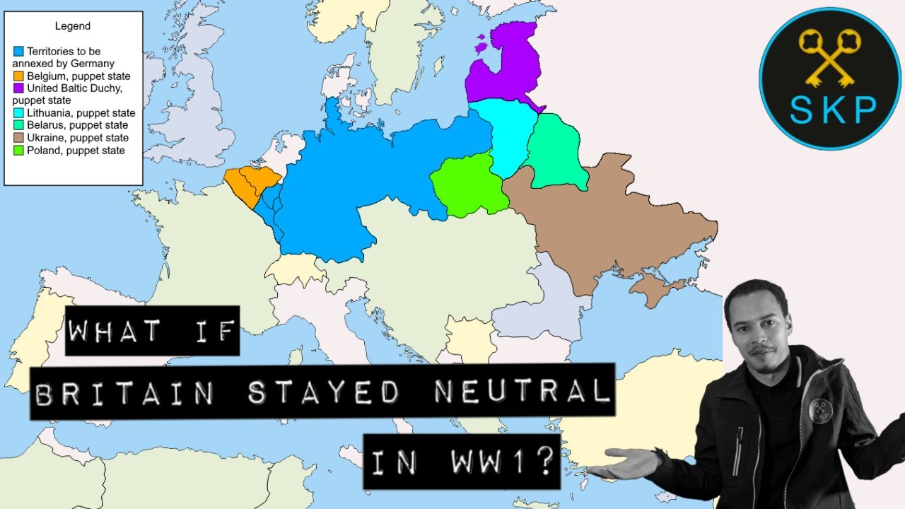 What if Britain Stayed Neutral in WW1? - YouTube