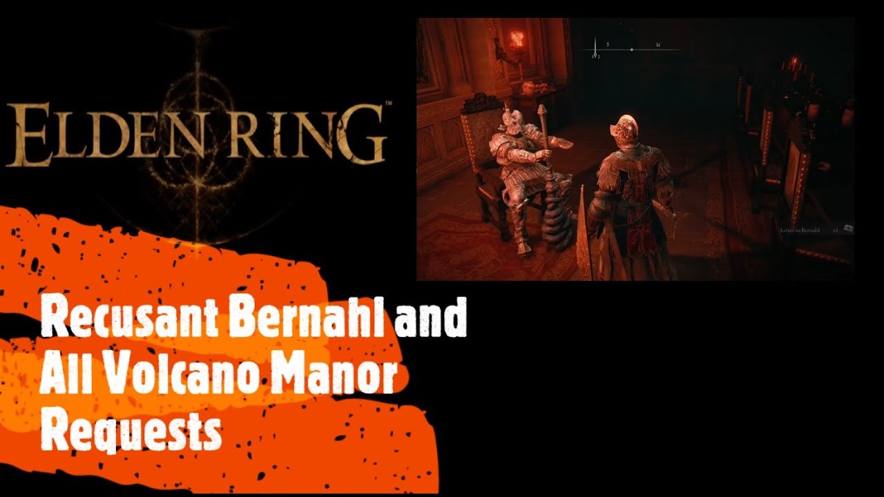 Elden Ring [Recusant Bernahl and All Volcano Manor Requests] - YouTube