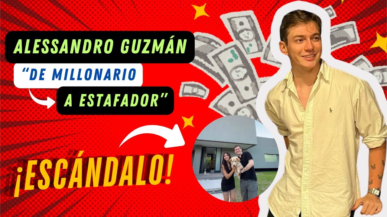 Esto es Alessandro Guzmán ¿De Millonario a Estafador? - YouTube