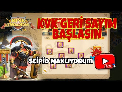 1557'DE KVK HAZIRLIĞI SCİPİO MAXLIYORUZ EKİPMAN İŞLİYORUZ YAĞMACI KESİYORUZ | Rise of kingdoms