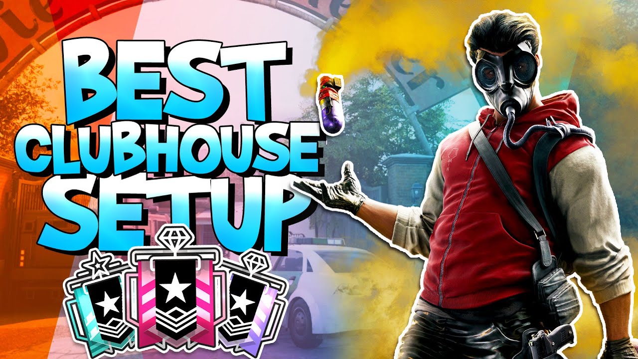 The BEST Clubhouse Setup GUIDE | Rainbow Six Siege Tips & Tricks Year 6 ...