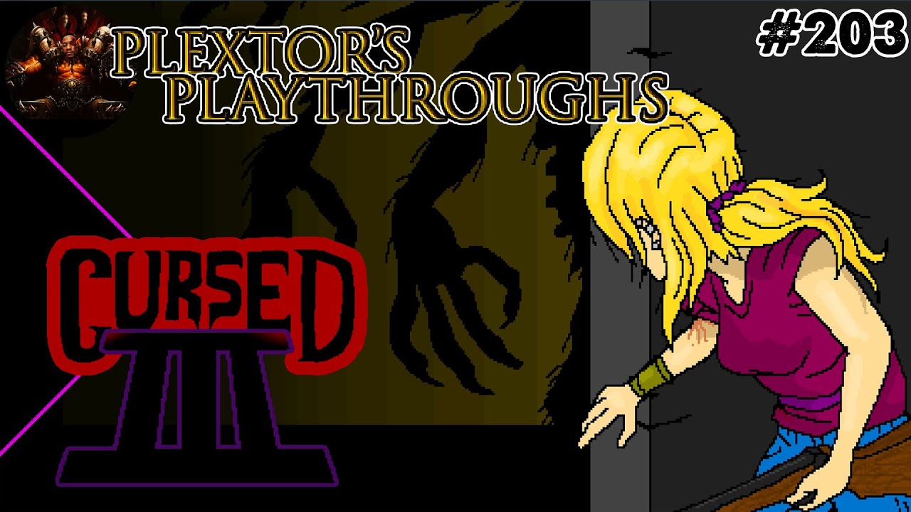 Plextor's Playthroughs: CURSED 3 (PC) (PART 1) - YouTube