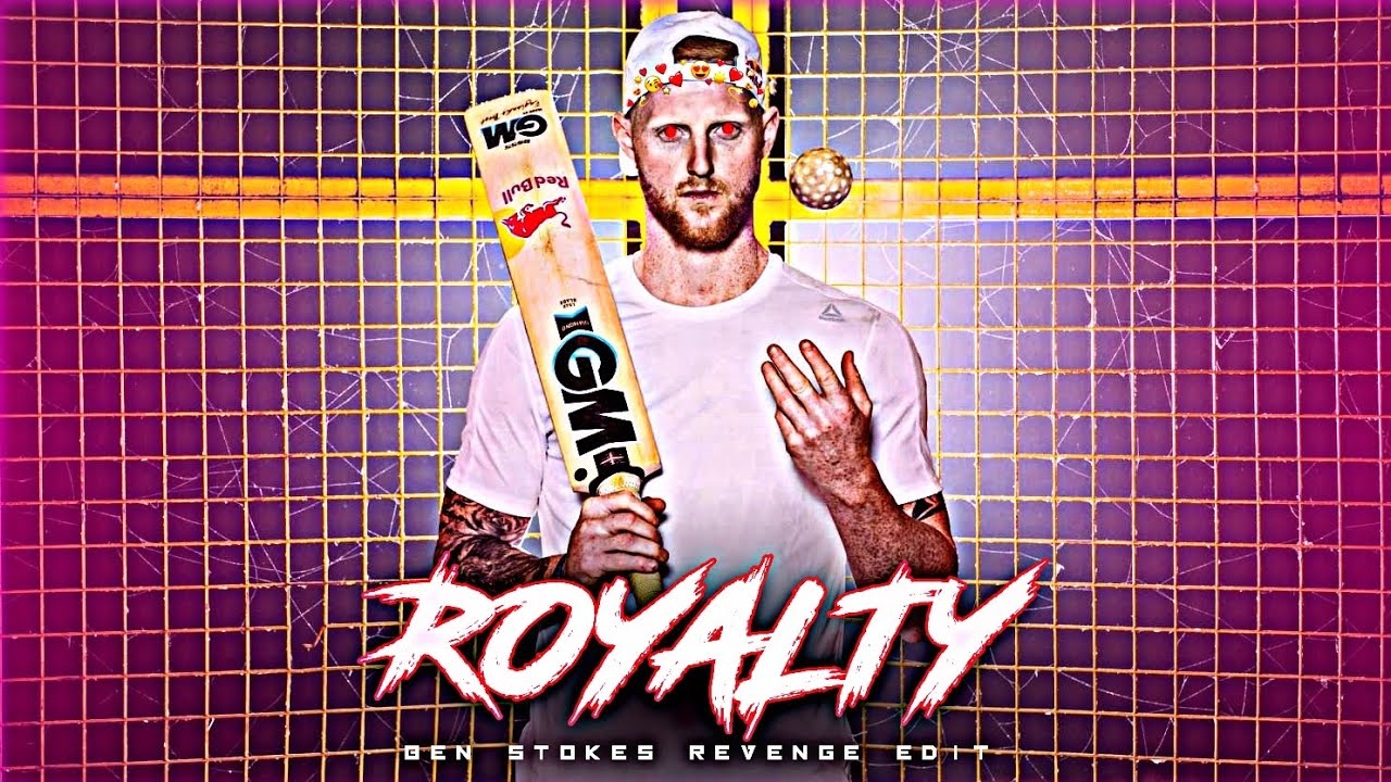 Ben stokes x Royalty Edit ⚡|| Ben stokes revenge edit || Royalty Edit ...