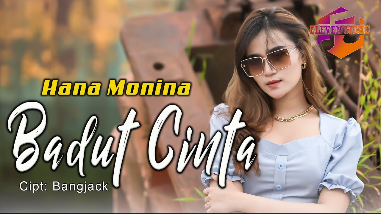 HANA MONINA - BADUT CINTA ( Official Music Video ) - YouTube