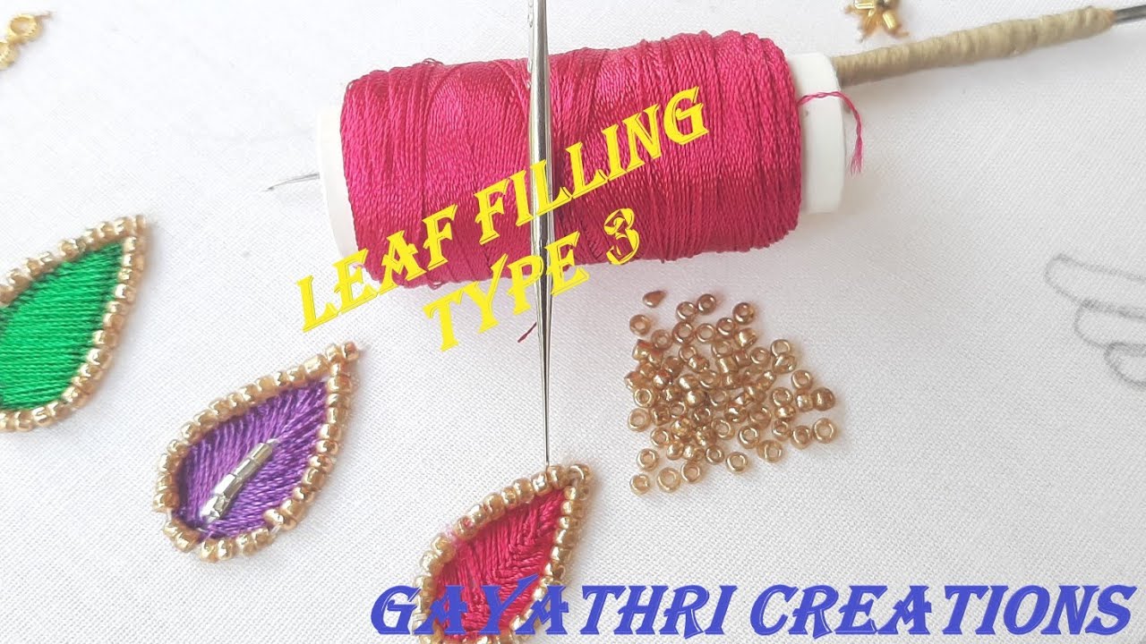 LEAF ఫిల్లింగ్ ఈజీగా నేర్చుకోండి AARI WORK LEAF FILLING TYPE 3 FREE TUTORIAL CLASS 19 - YouTube