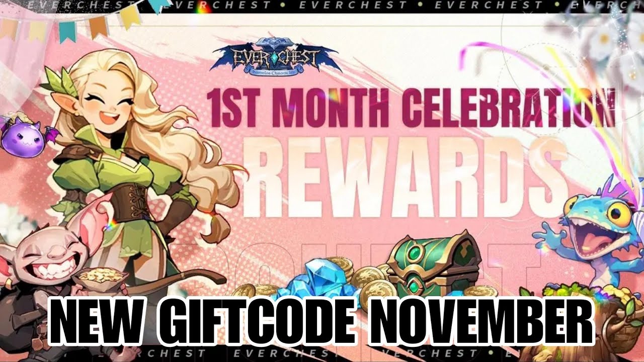 EverChest 15000 Chest Giveaway & New Giftcode One Month Celebration ...