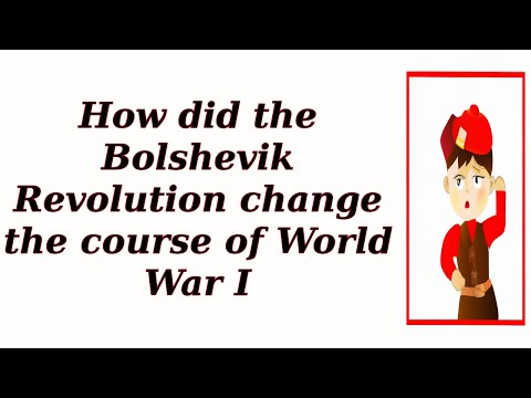 How did the Bolshevik Revolution change the course of World War I - YouTube
