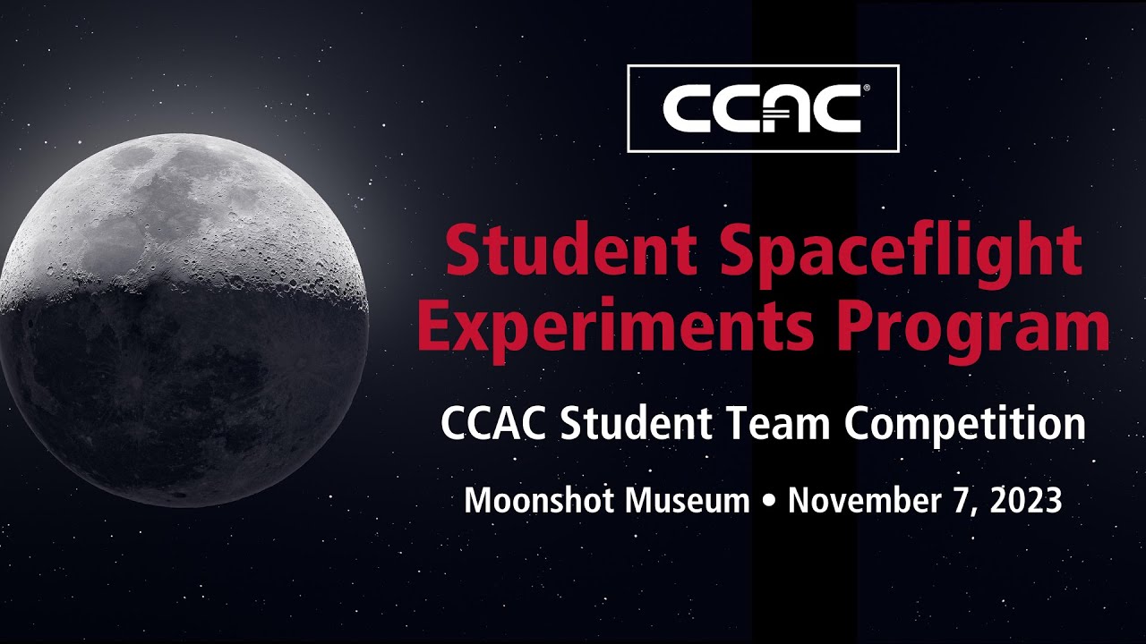 Space Day Student Spaceflight Experiments Program at CCAC at the ...