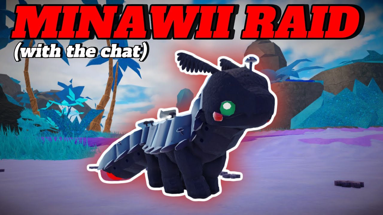 Minawii raid with the Chat | Creatures of Sonaria - YouTube