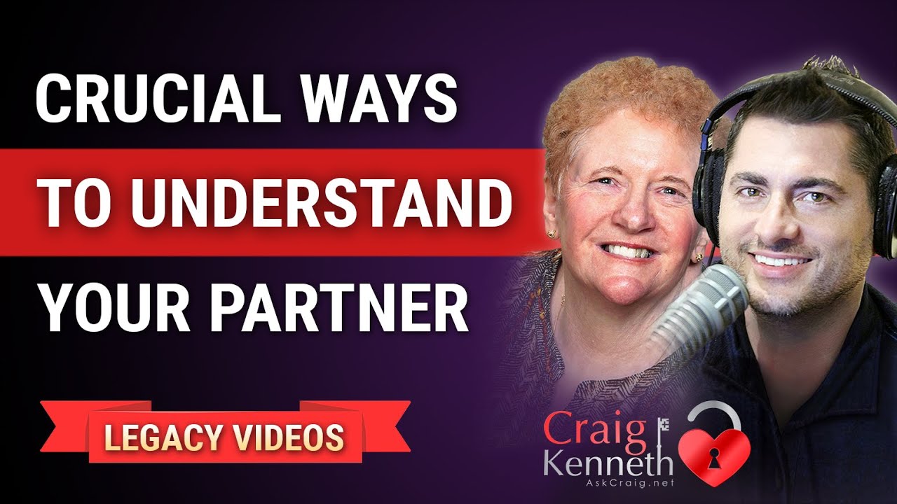 Crucial Ways To Understanding Your Partner - YouTube