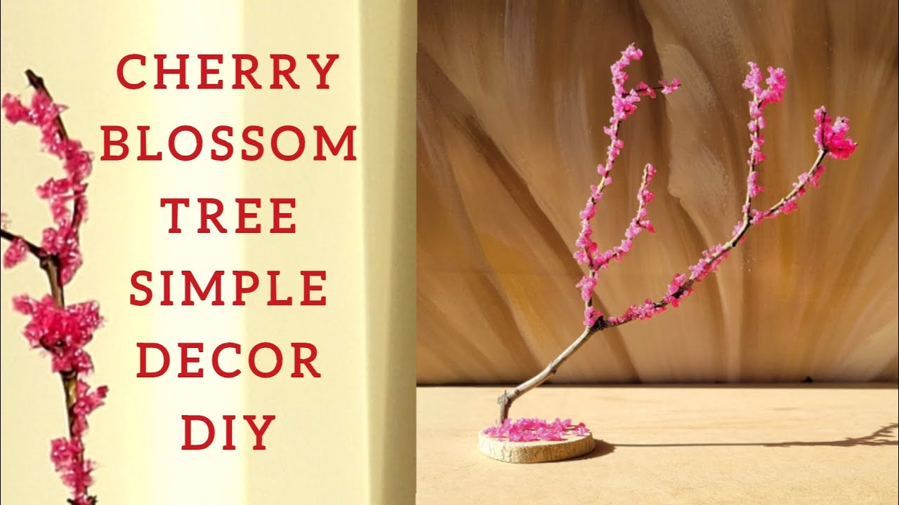 Simple Cherry Blossom Diy Decor/ Easy Small Decoration Idea/ Mini Tree ...