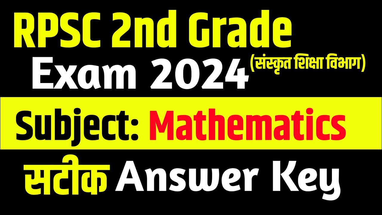 RPSC 2nd Grade Mathematics Answer Key 2024 | Sanskrit department 2nd ...