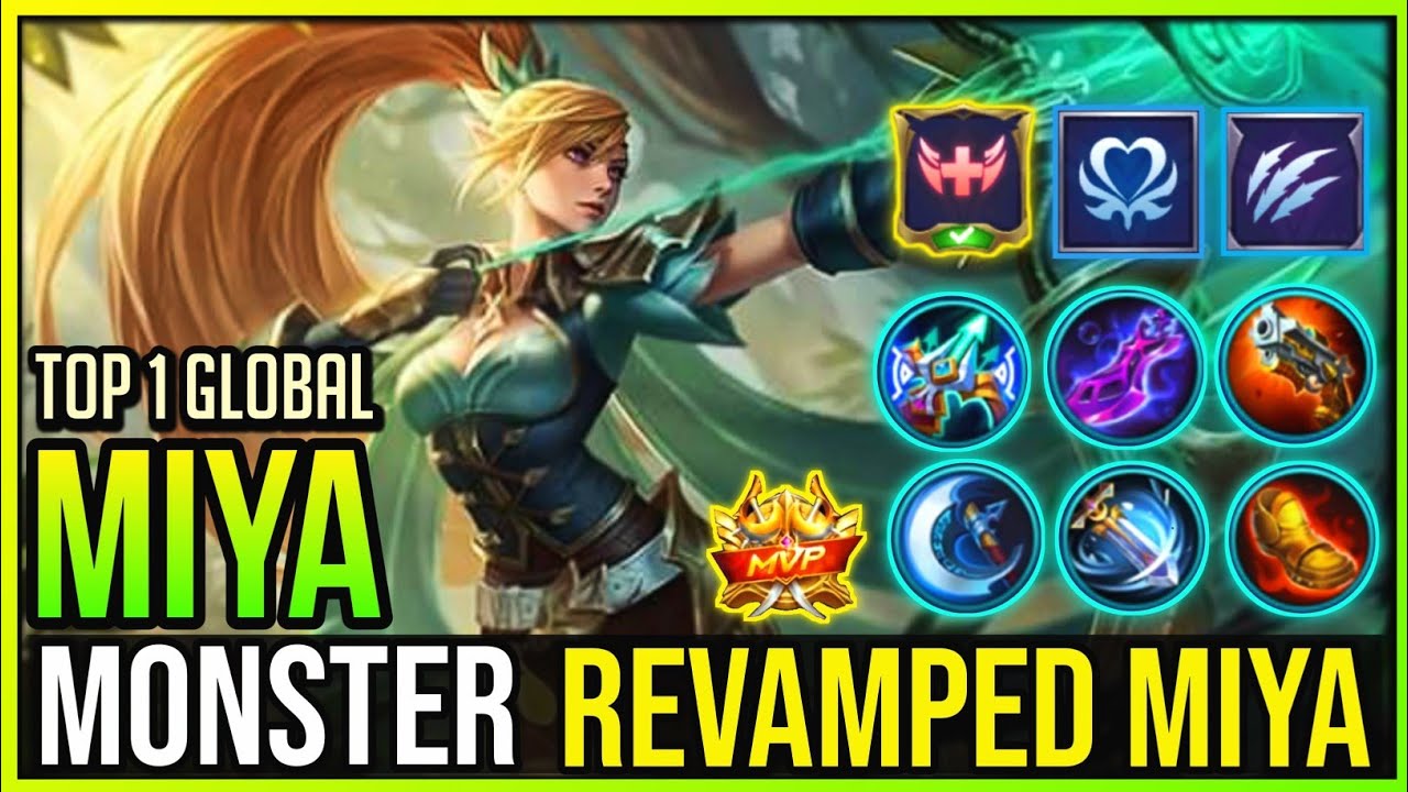 Revamped Miya Is Very Strong Miya Top 1 Global 2020 Miya Best Build 2020 Mobile Legends