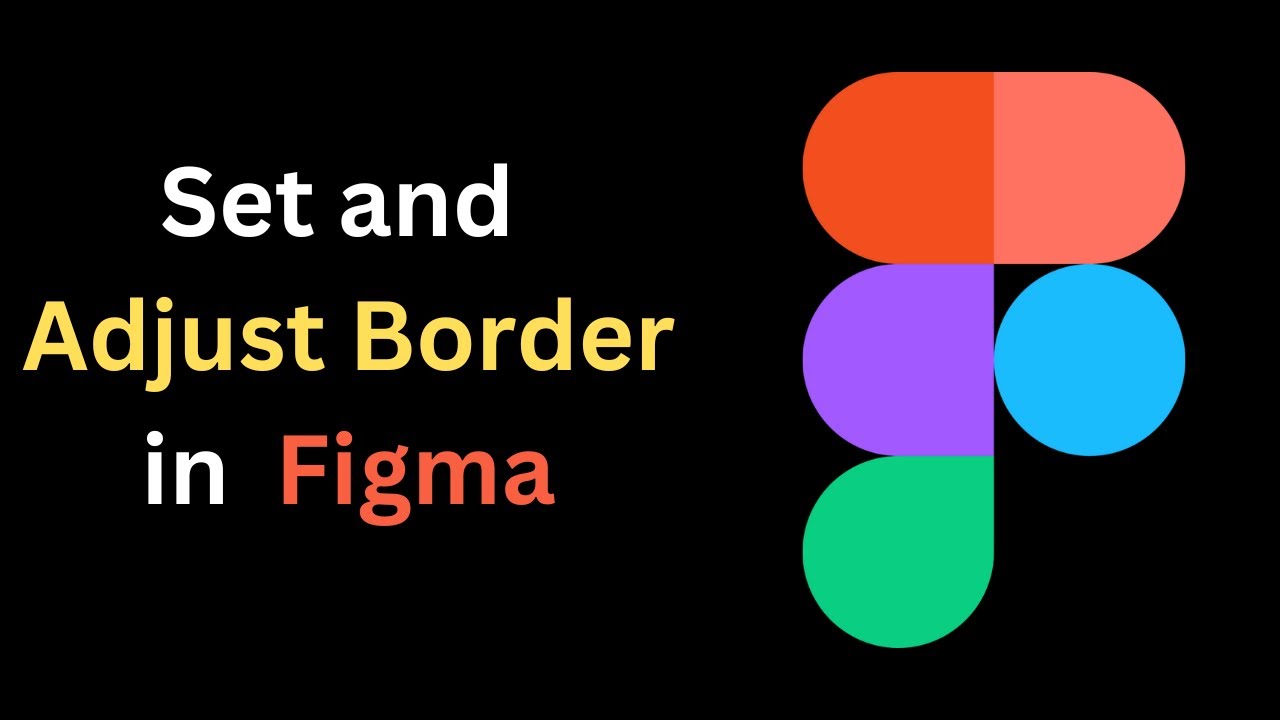 How to Set or Adjust Border on Figma - YouTube