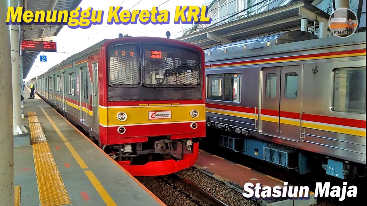 Aktivitas Saat Menunggu KRL Tujuan Tanahabang di Stasiun Maja - YouTube