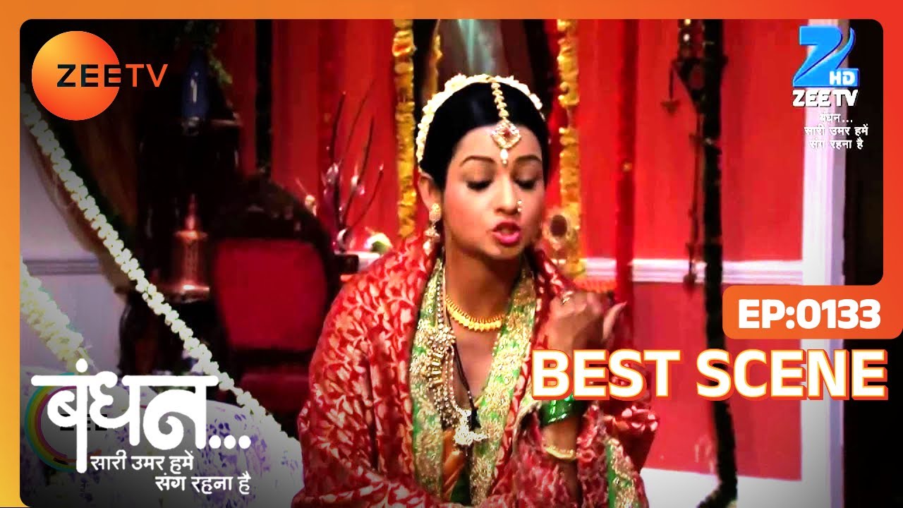 Bandhan Saari Umar Humein Sang Rehna Hai - Hindi TV Serial - Best Scene ...