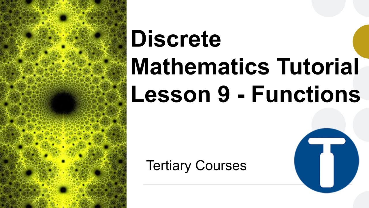 Discrete Mathematics Tutorial Lesson 9 - Function - YouTube