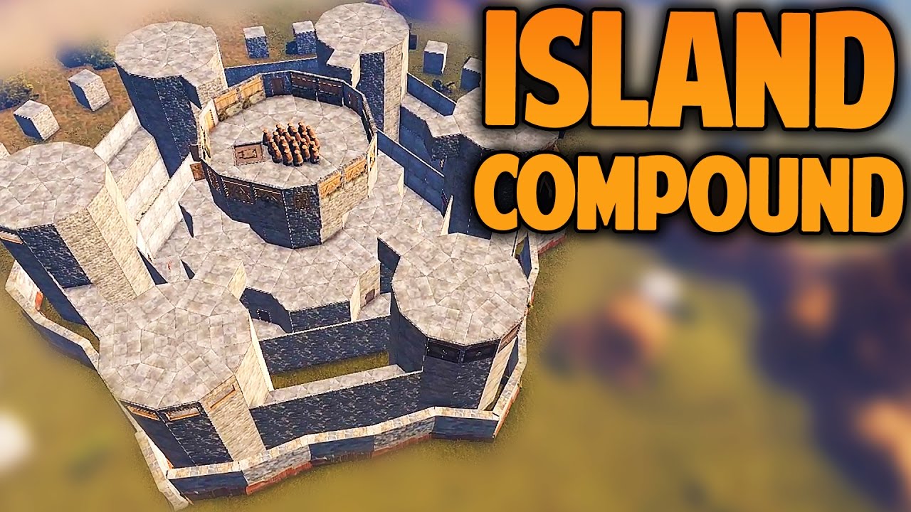 MASSIVE ISLAND COMPOUND - Rust Base Tours - Ep. 10 - YouTube