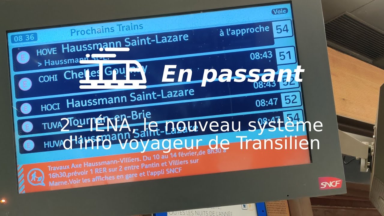 IÉNA, le nouveau système d'écran sur le RER et Transilien - YouTube