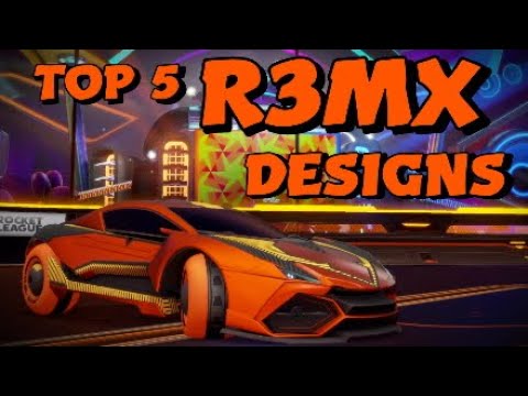 TOP 5 R3MX DESIGNS | NEW SEASON 2 CAR ! | Rocket League - YouTube