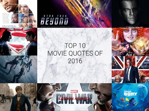 Top 10 Movie Quotes of 2016 | Quotes 7 - YouTube