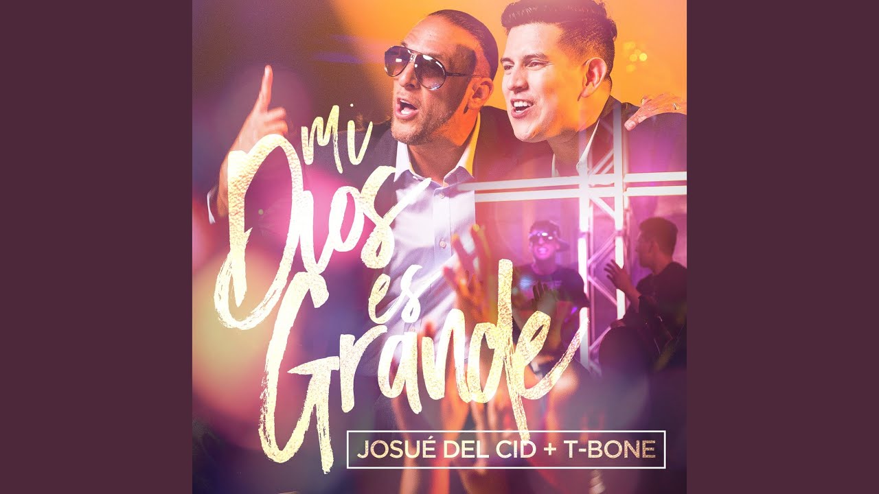 Mi Dios Es Grande - YouTube Music