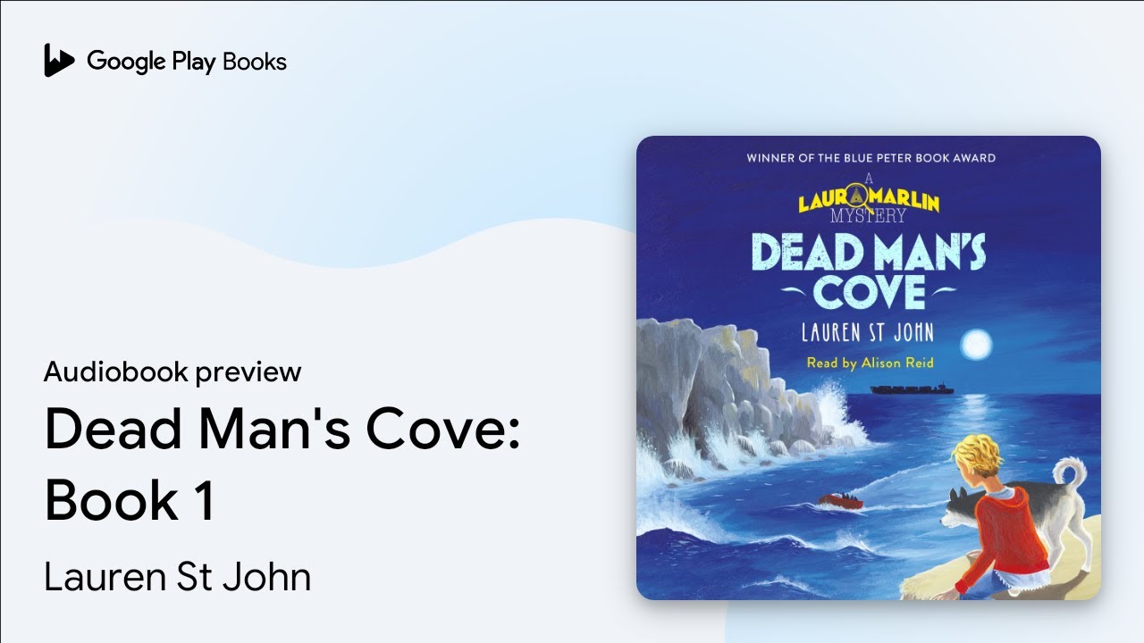 Dead Man's Cove: Book 1 by Lauren St John · Audiobook preview - YouTube