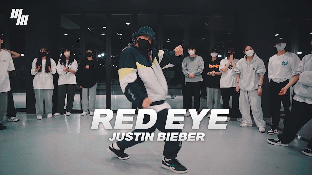 Justin Bieber - Red Eye Dance | Choreography by O.K-SUN (옥선) | LJ DANCE ...