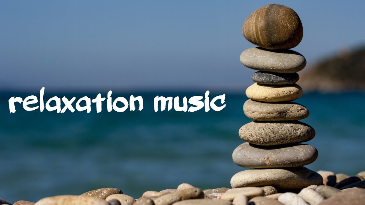 relaxation music - YouTube