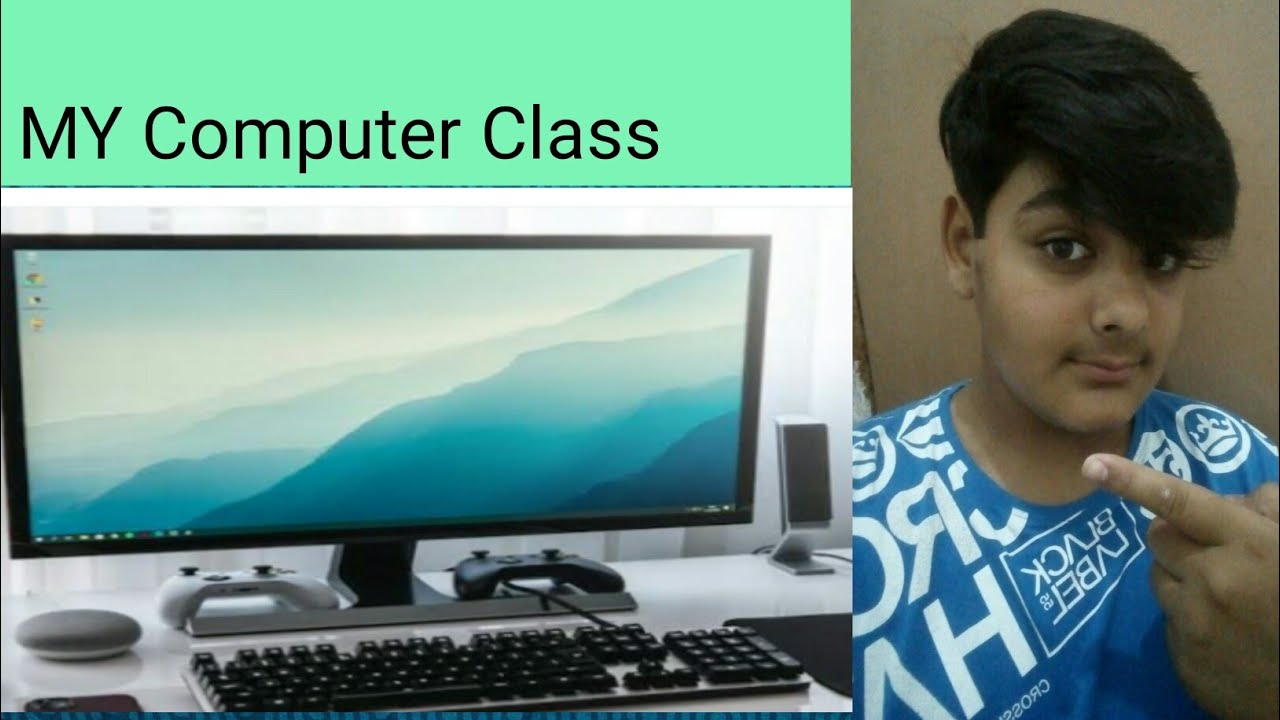 my computer class - YouTube