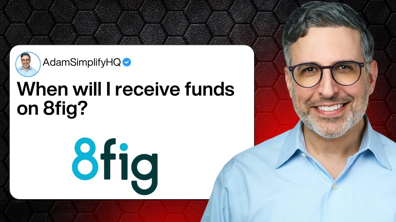 When will I receive funds on 8fig? - YouTube