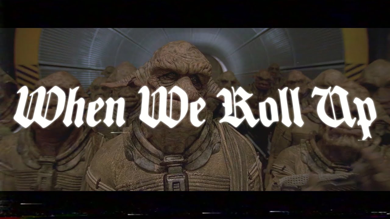 WHEN WE ROLL UP ／／ - YouTube