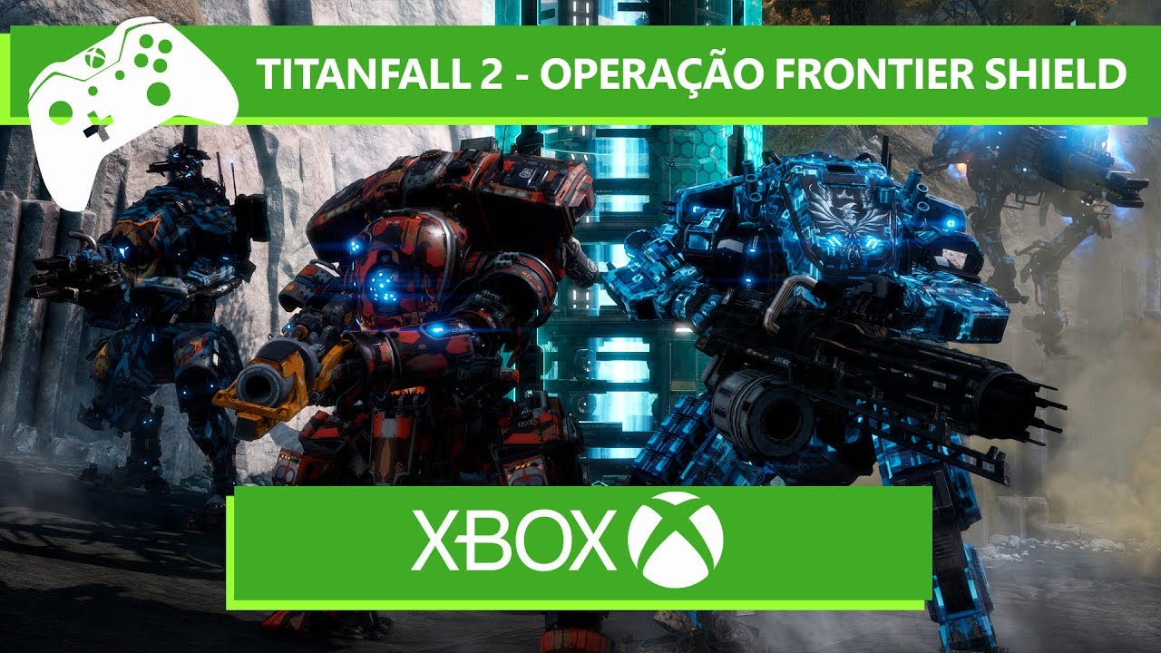 Trailer Operação Frontier Shield - Titanfall 2 - Gameplay - YouTube