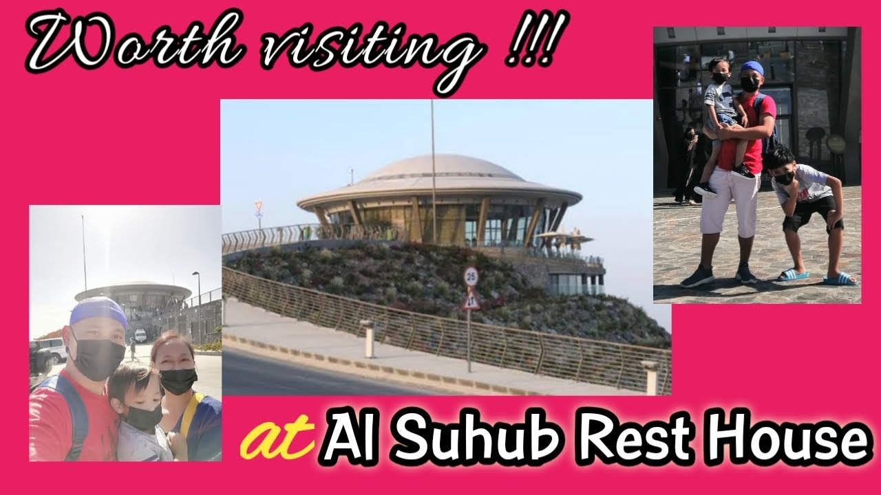 Al Suhub Rest House - YouTube