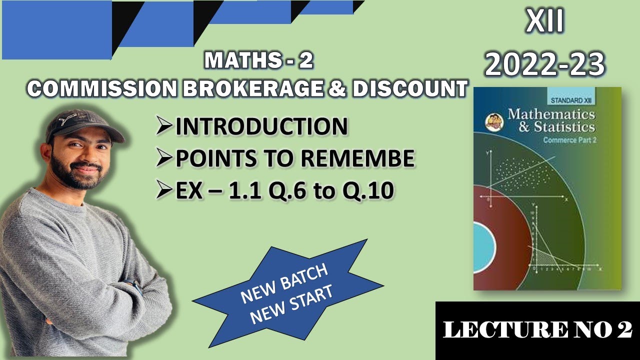 HSC MATHS 2 Ex.1.1 Commission, Brokerage & Discount || 12th Commerce ...