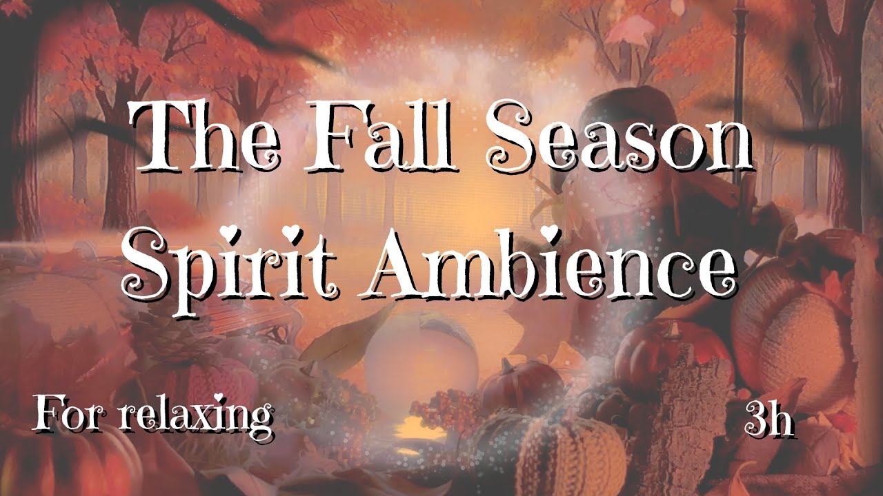 The Fall Season Spirit Ambience (Real Set, no AI) 🍁 | Sounds for ...