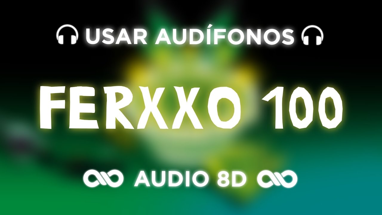 Ferxxo 100 - Feid (letra/lyrics) | FELIZ CUMPLEAÑOS FERXXO | AUDIO 8D 🎧 ...