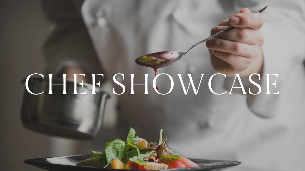 Chef Showcase Video - YouTube