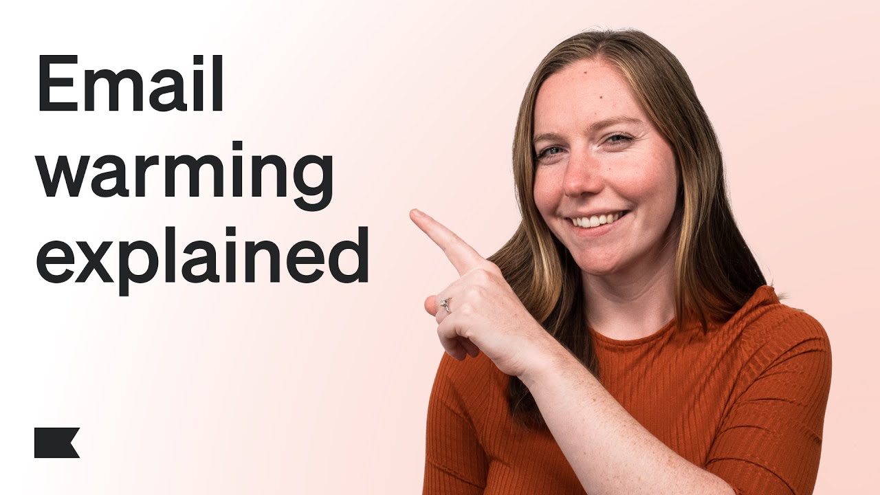 What is Email Warming? Tips to Improve Deliverability - YouTube