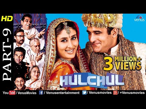 Hulchul -Part 9 | Paresh Rawal,Kareena Kapoor,Akshaye Khanna & Arshad Warsi |Bollywood Comedy Scenes