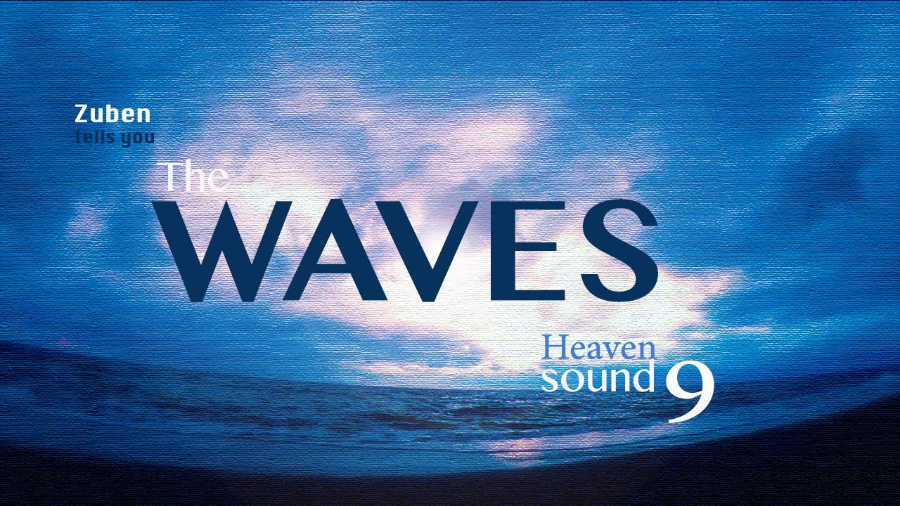 The Wave sound | Meditation | The Heaven sound 9 | 5D | Relaxing music ...