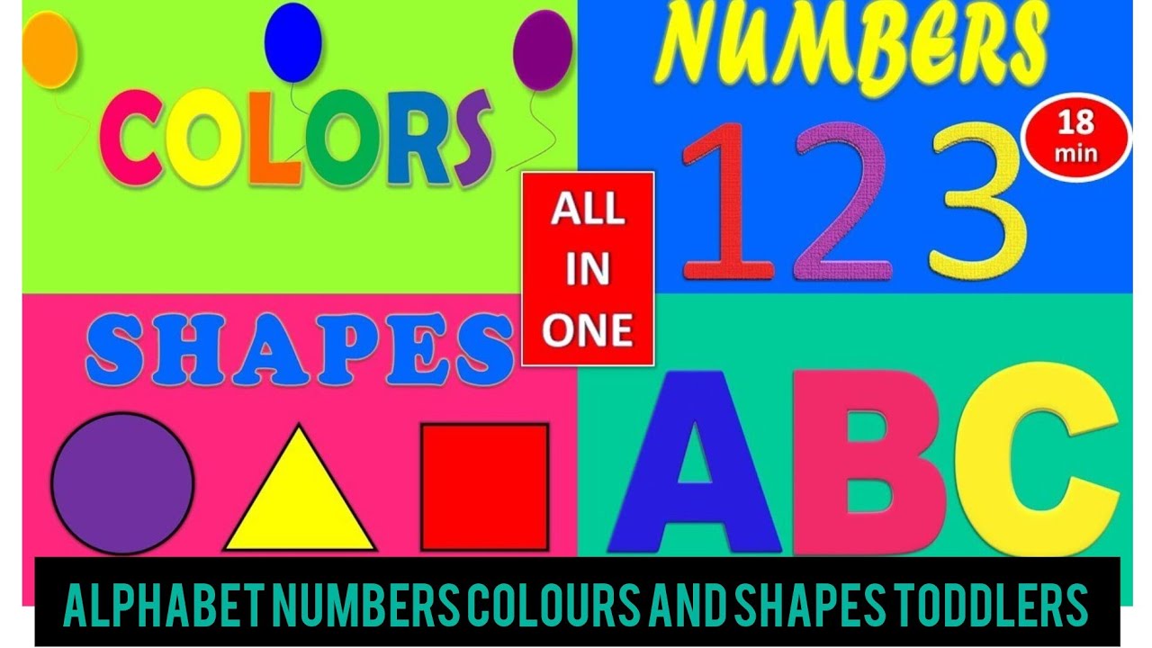 Alphabet numbers colours and shape for toddlers#Shapes and colours for ...
