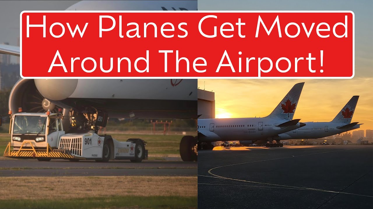 How Planes Get Moved Around The Airport - YouTube