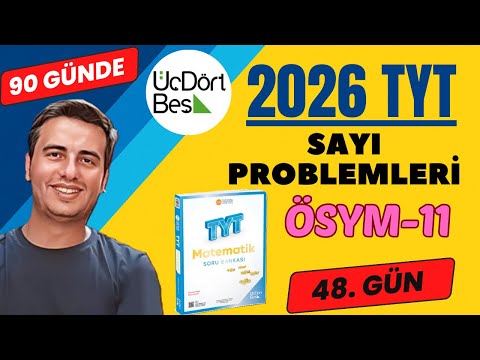 SAYI PROBLEMLERİ | ÖSYM-11 | 48. GÜN | 90 GÜNDE 345 TYT MATEMATİK SORU BANKASI ÇÖZÜMLERİ | 2026 #345