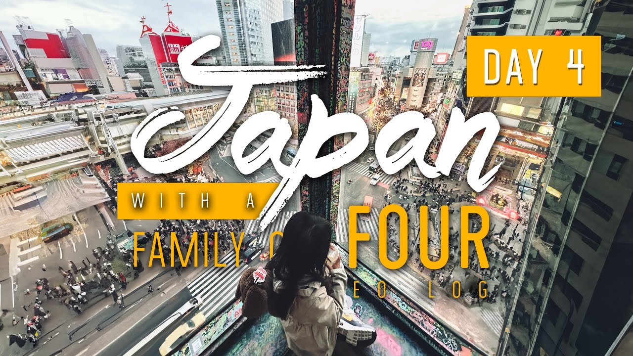 1 MONTH In JAPAN As A Family Of 4 Day 4 SHIBUYA YouTube 1-month-in-japan-as-a-family-of-4-day-4-shibuya-youtube