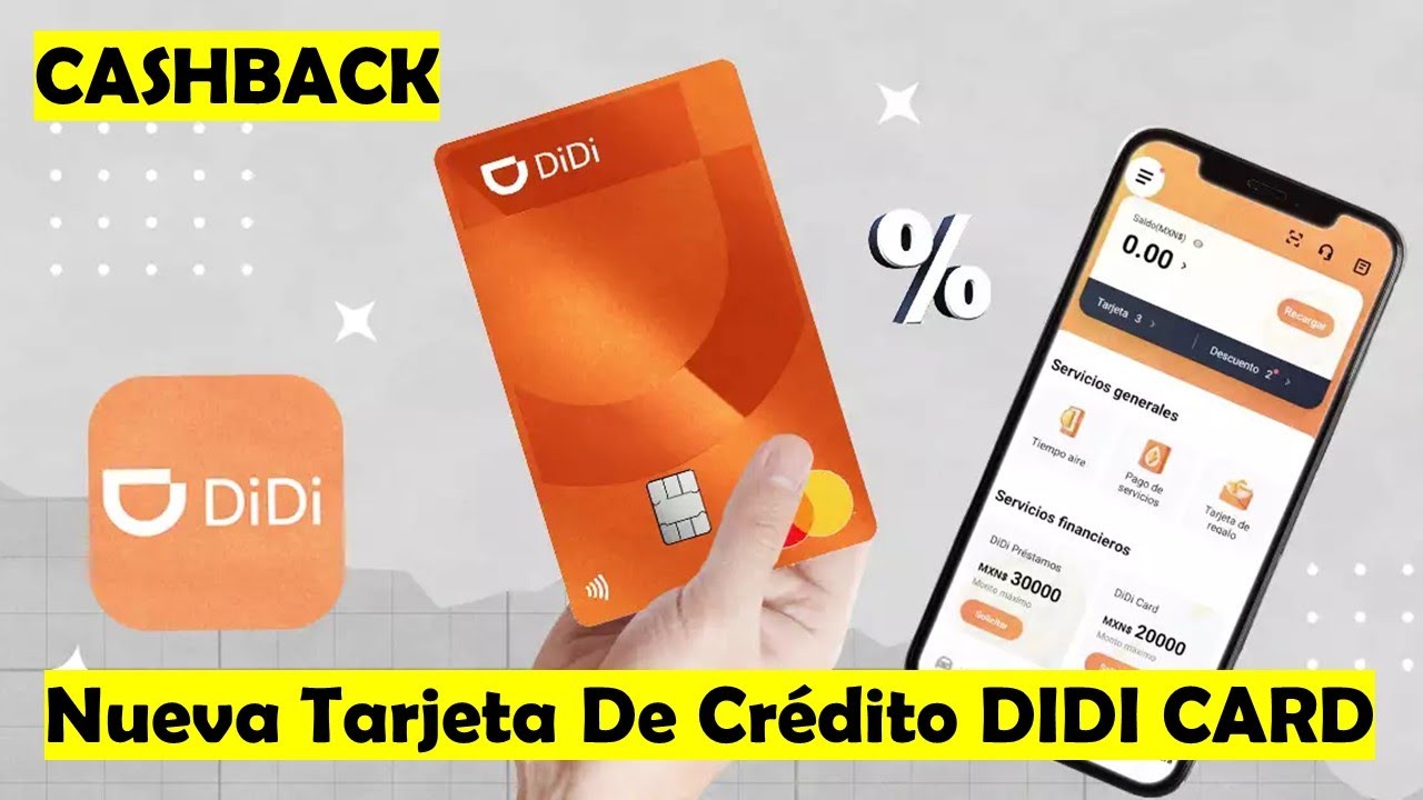 Nueva Tarjeta De Crédito #DIDI #CARD | Sin #Anualidad #Cashback En Tus ...